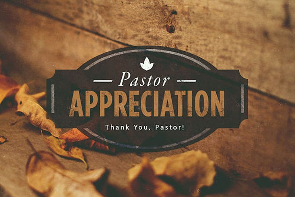 The Second Sunday Of October Is Pastor Appreciation Day (October 8 ...